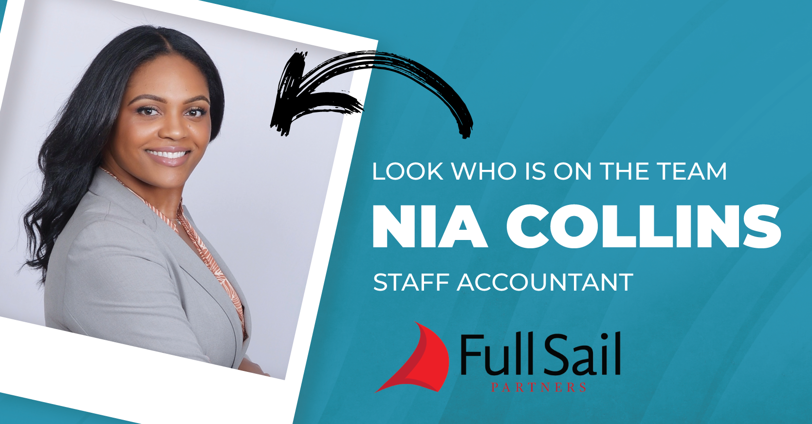 Full Sail Partners Welcomes Nia Collins to Outsourced Accounting Team Full Sail Partners Welcomes Nia Collins to Outsourced Accounting Team